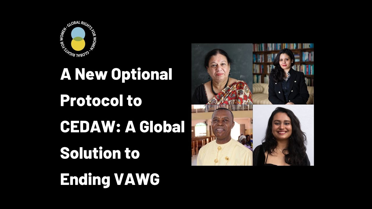 A New Optional Protocol to CEDAW: A Global Solution to Ending VAWG - YouTube