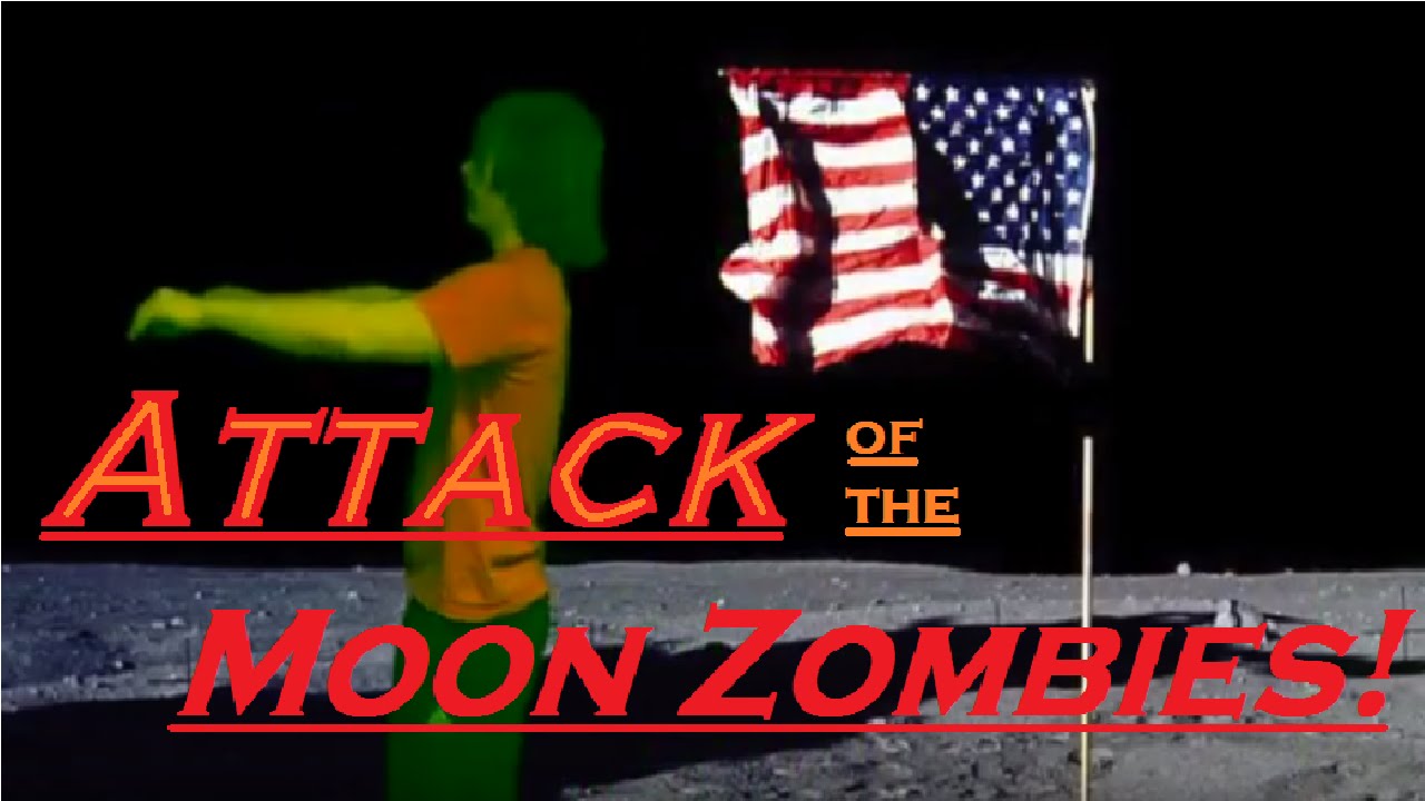 Attack of the Moon Zombies! (A 2min. Short) - YouTube