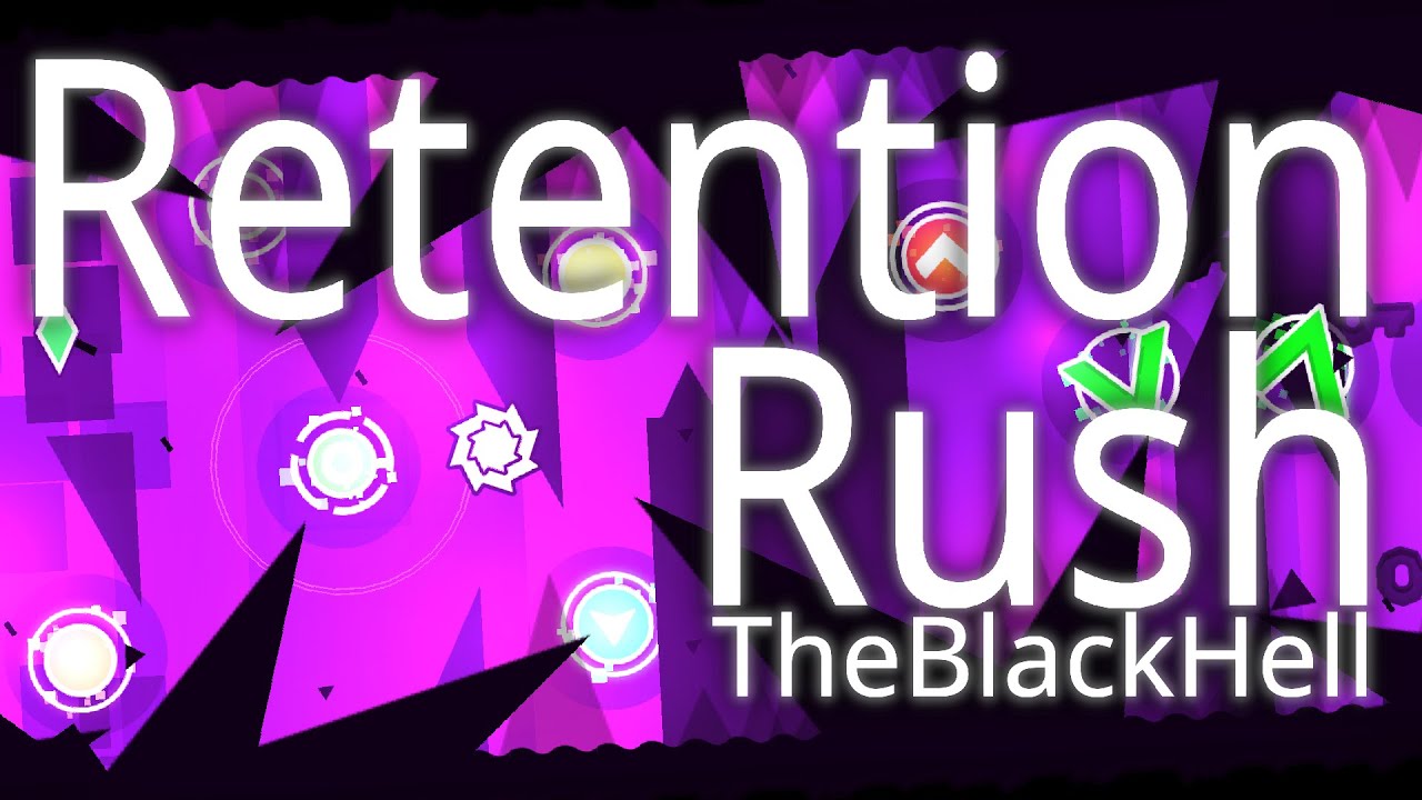 Retention Rush by TheBlackHell // Extreme Demon | Geometry Dash - YouTube