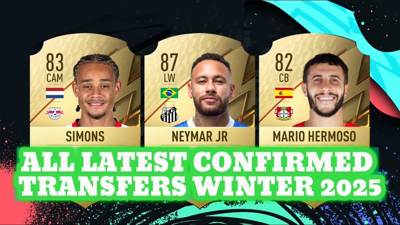 FIFA 25 | ALL CONFIRMED TRANSFERS WINTER 2025 #3 - YouTube