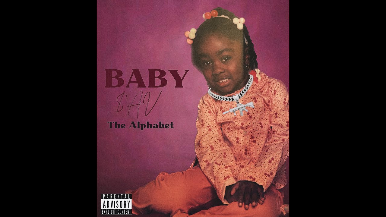 BABY$AV - BABY$AV the alphabet - YouTube