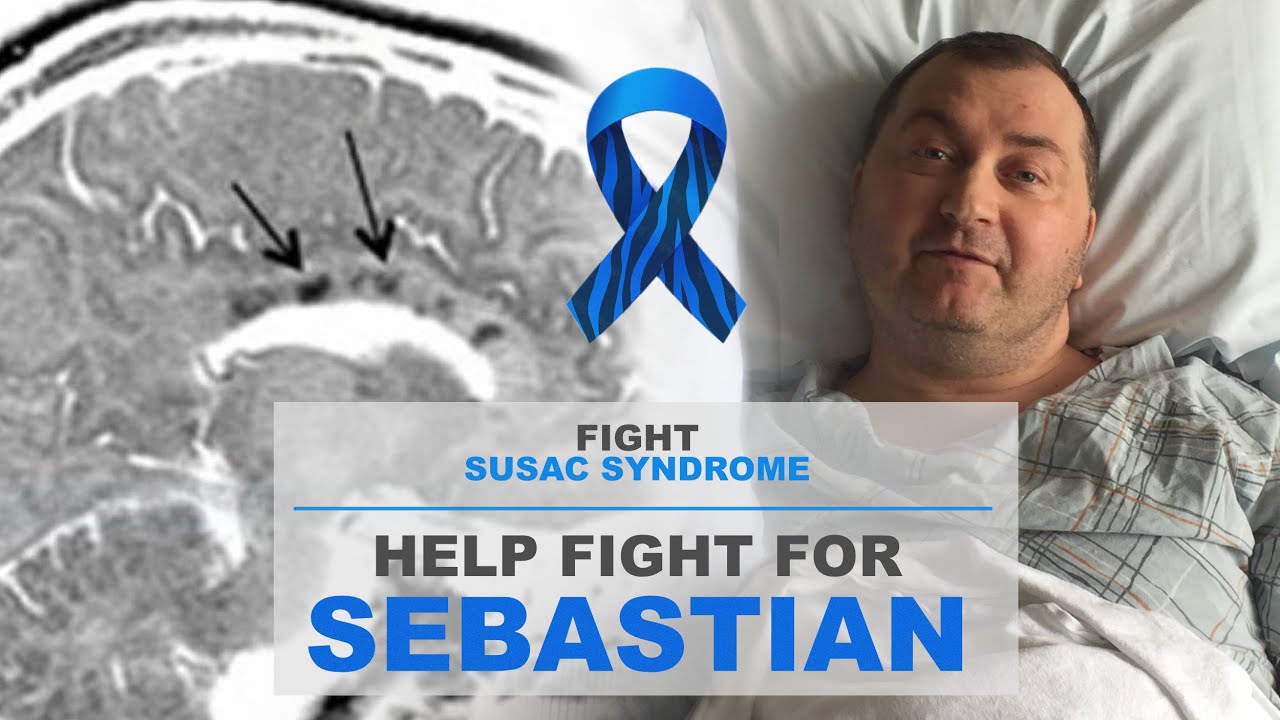 Support Sebastian's Fight Against Susac Syndrome (GoFundMe) - YouTube