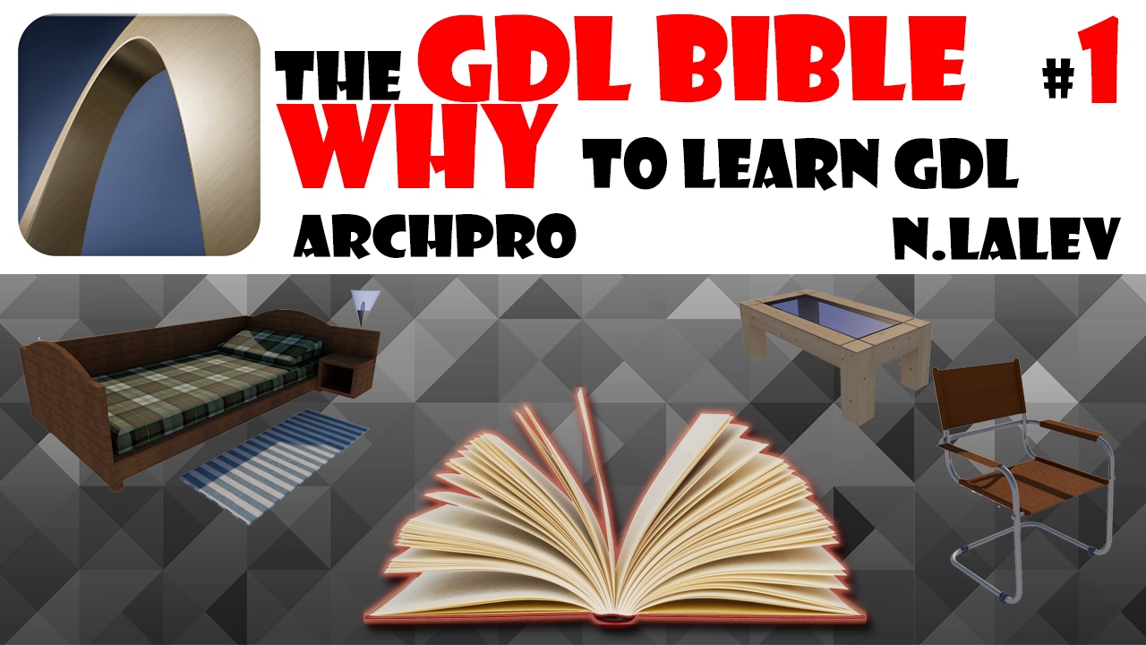 The GDL Bible - why do you need GDL? (part 1) - YouTube