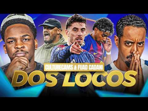 DOS LOCOS | UCL QUARTER FINAL REVIEW.. FOOTBALL DOES NOT LIE! @FuadCadani