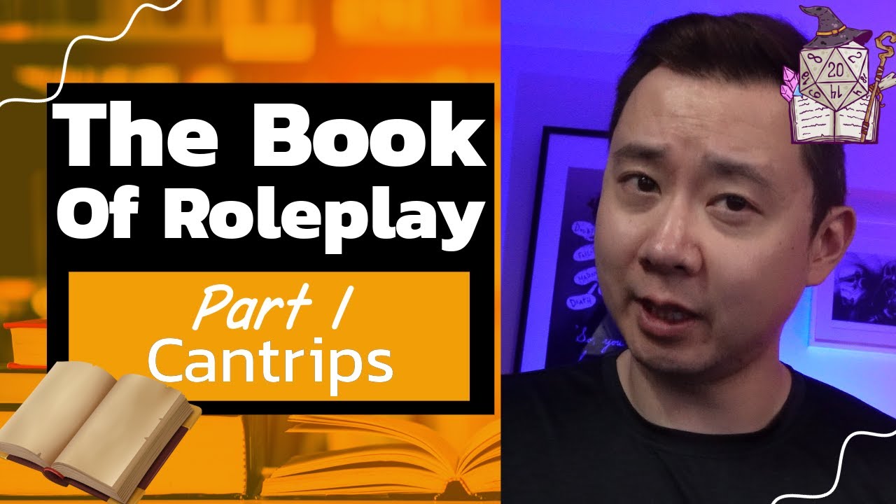 Tools for Easy Roleplay | D&D The Book of Roleplay Pt 1 - YouTube