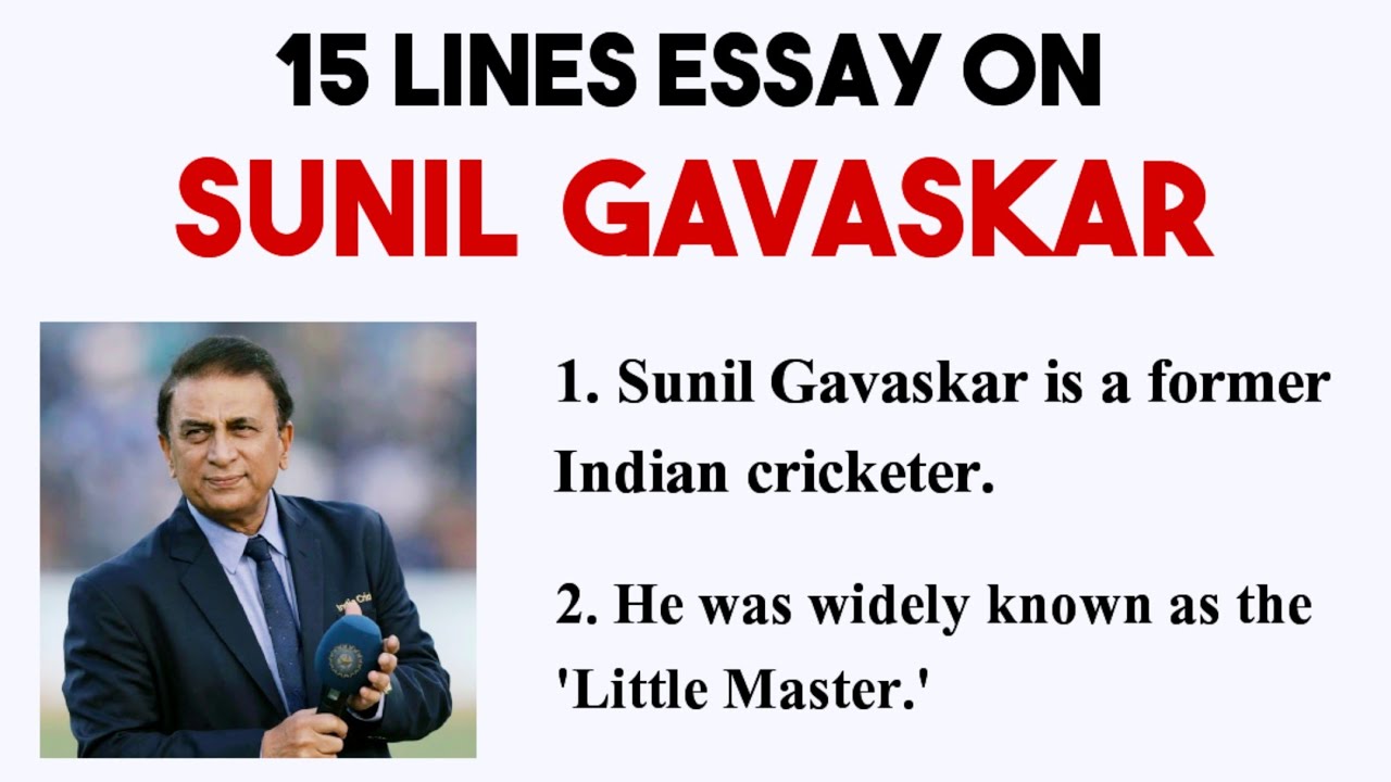15 Sentences About Sunil Gavaskar In English | 15 Lines Essay On Sunil ...