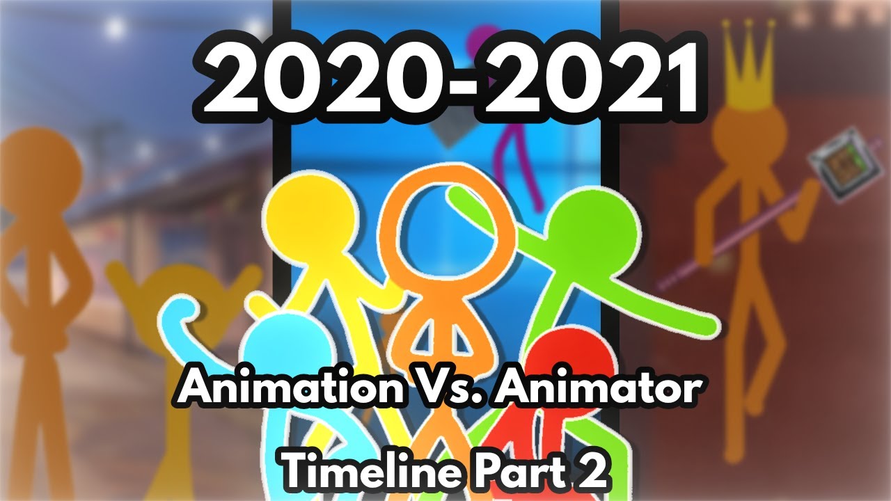 Alan becker's Animator Vs Animation Completed Timeline (Part 2 || 2020 ...