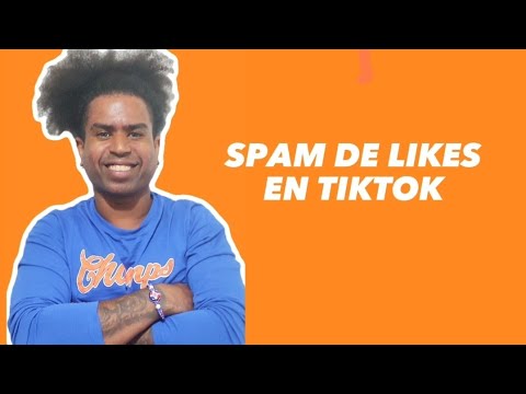 ? Que es spam de likes en tiktok ? ¿Es bueno o malo ? - YouTube