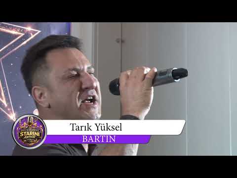 BATI KARADENİZ STARINI ARIYOR - Tarık Yüksel - Bartın