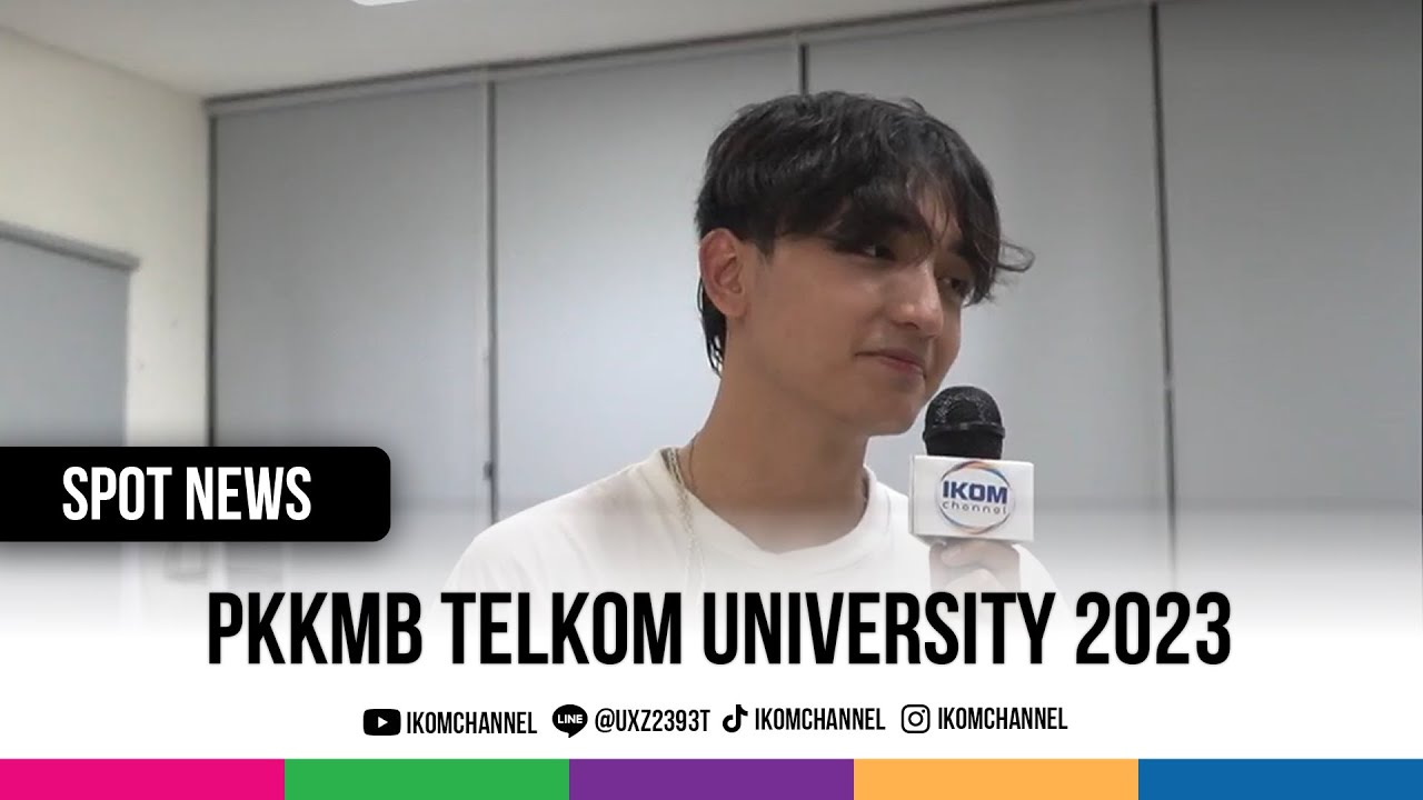KESERUAN PKKMB TELKOM UNIVERSITY 2023 - SPOT NEWS - YouTube