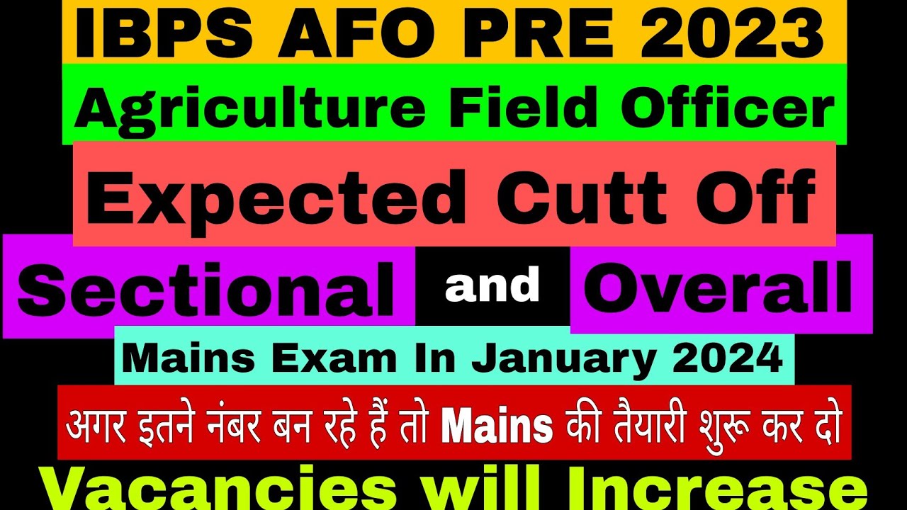 IBPS AFO Pre 2023 Expected Cutt Off Agriculture Field Officer - YouTube