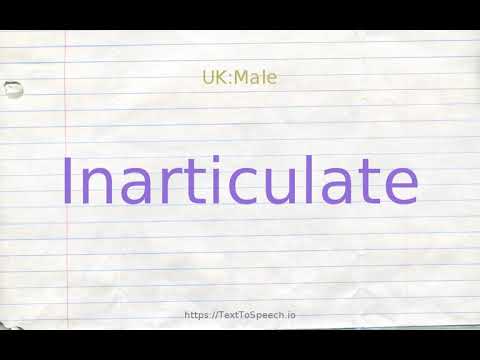 How to pronounce inarticulate - YouTube