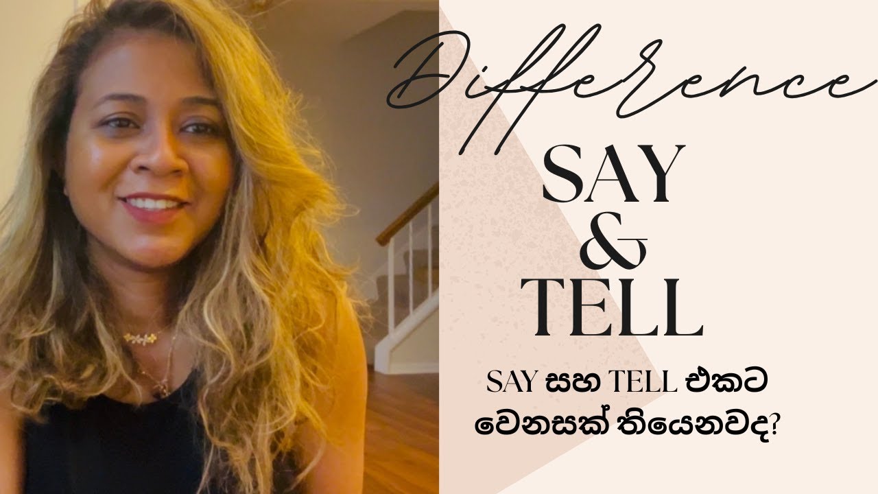 Say vs Tell Stop Getting It Wrong - YouTube