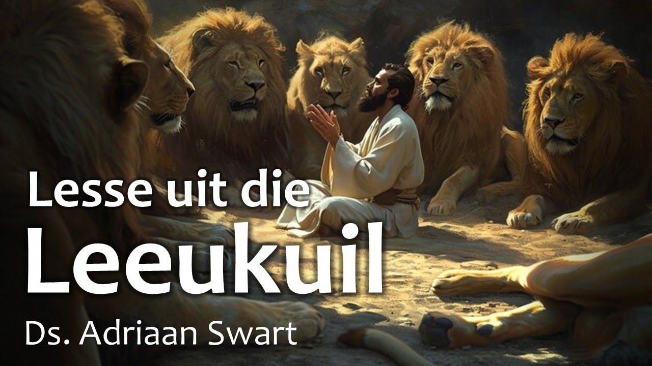 Lesse uit die Leeukuil | Uit die Woord - Digitaal - YouTube