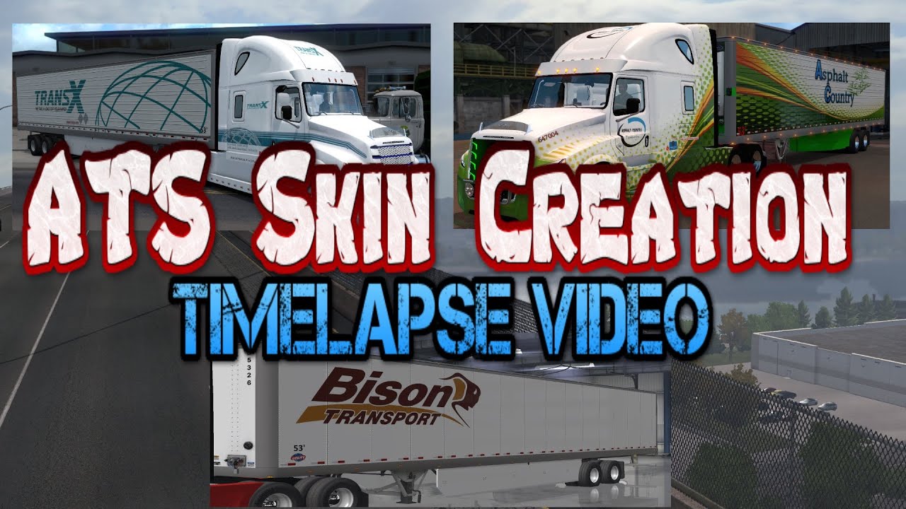 [Timelapse] - ATS Skin Creation Using Paint.net - YouTube