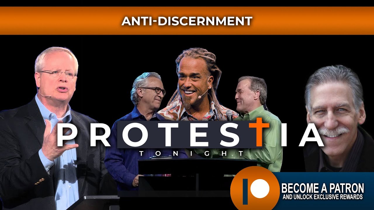 Protestia Tonight: Anti-Discernment - YouTube