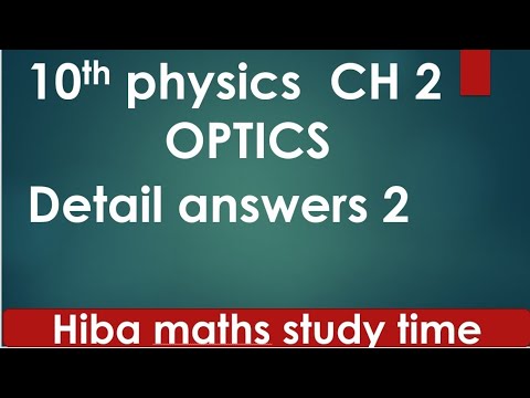 10th physics chapter 2 detail answer 2 | optics | Hiba maths - YouTube