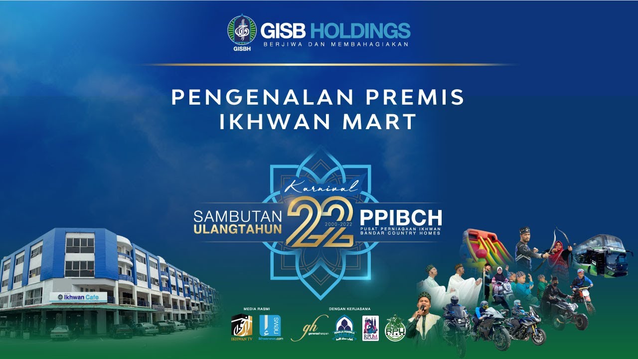 Content : Pengenalan Premis Di Karnival SUK-22 PPIBCH | Ikhwan Mart ...