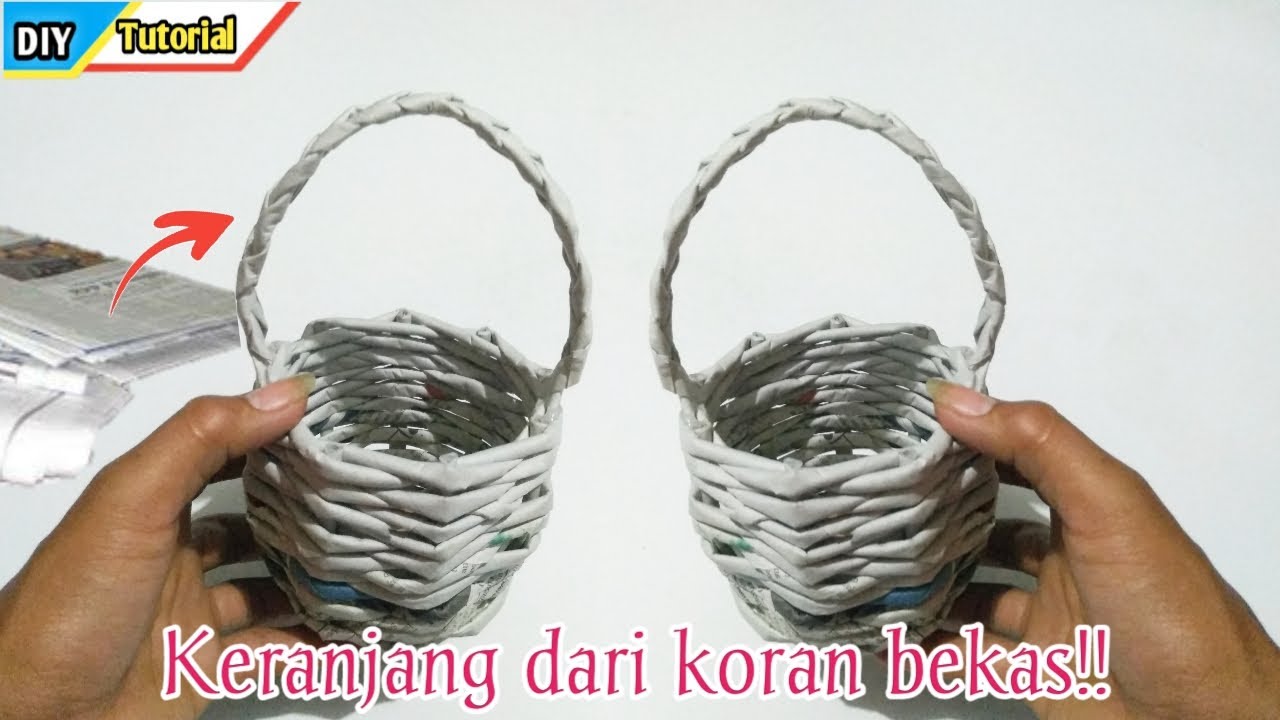 Cara membuat anyaman keranjang dari kertas bekas - YouTube