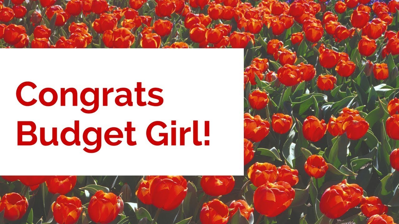 Congratulations Budget Girl on Being Debt Free! - YouTube
