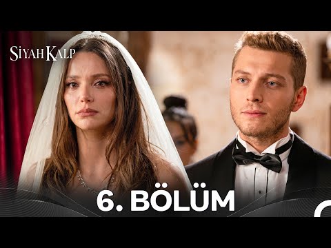 Siyah Kalp 6. Bölüm (HD)