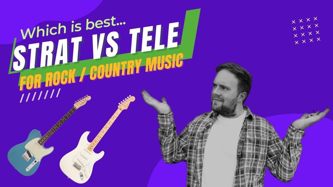Strat Vs Tele: Which Guitar Is Better For Rock & Country Music? - YouTube