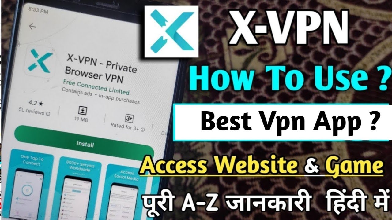 Xvpn kaise use kare || How to use x Vpn app in hindi || X Vpn app - YouTube
