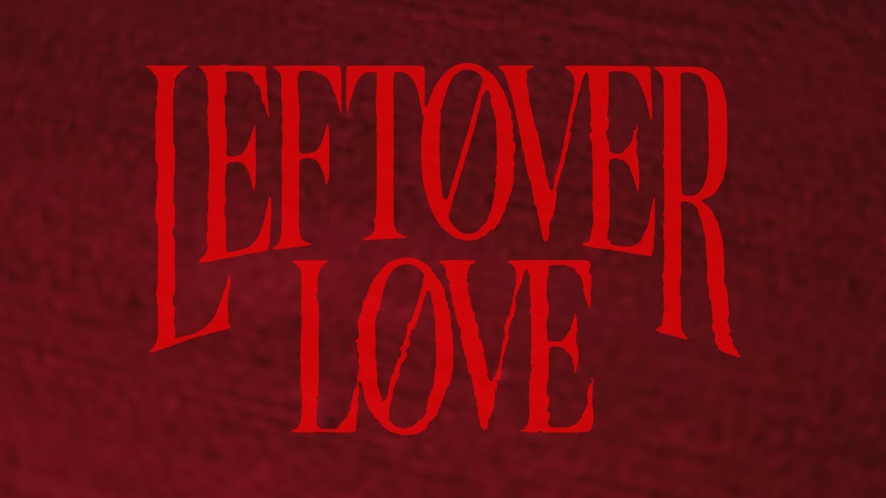 Leftover Love - SUGARKISS, Vince Lucero (Official Music Video) - YouTube