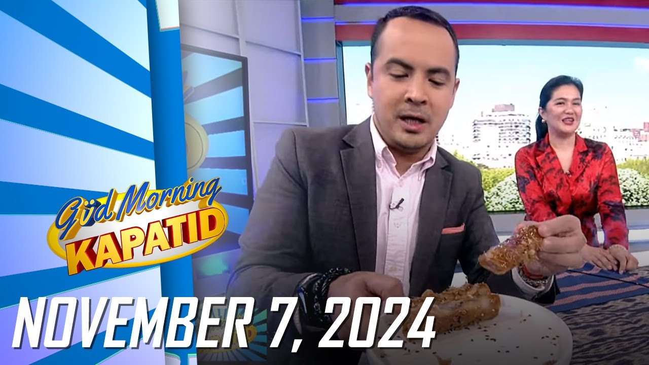 GUD MORNING KAPATID LIVESTREAM | November 7, 2024 | 5:30AM - YouTube
