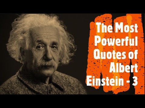 The Most Powerful Quotes of all Time || Albert Einstein || Great Quotes ...