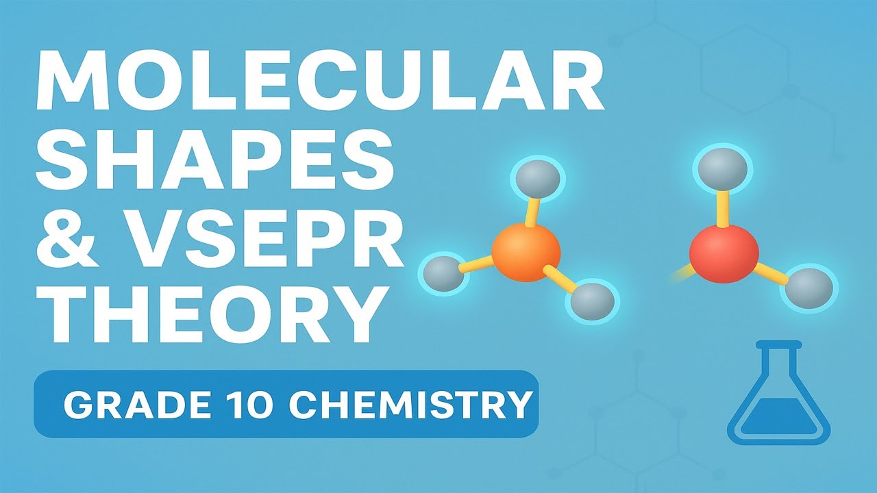 Understanding Molecules and VSEPR Theory | Grade 10 Chemistry Explained ...