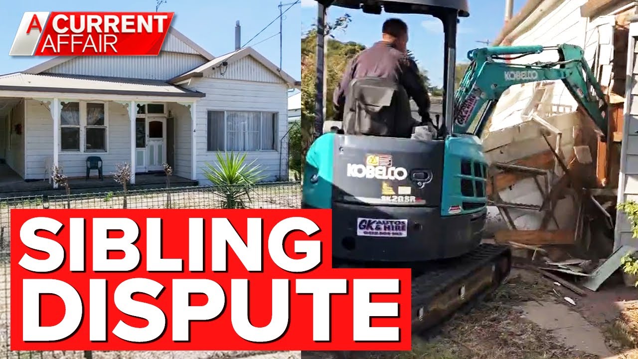 Brothers demolish family home in will dispute | A Current Affair - YouTube