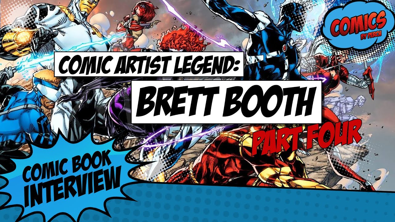 The Brett Booth Interview: Part Four - YouTube