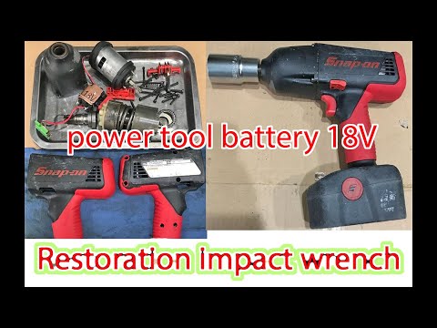 Restoration snap on impact wrench 18V power tool battery repair