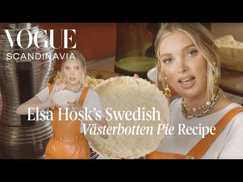 Elsa Hosk Reveals Her Secret Recipe for a Swedish Västerbotten Pie