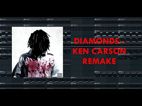 DIAMONDS - KEN CARSON REMAKE (PART 1) | FL STUDIO - YouTube