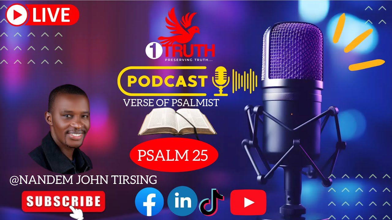 PSALM 25 | Verse of the Psalmist | 1Truth Podcast - YouTube