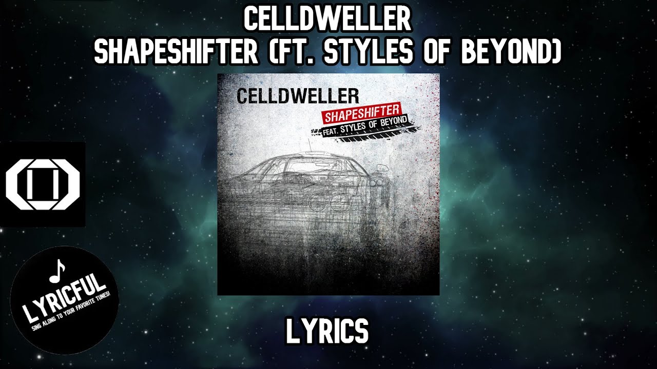 Celldweller - Shapeshifter (ft. Styles Of Beyond) | Lyrics - YouTube