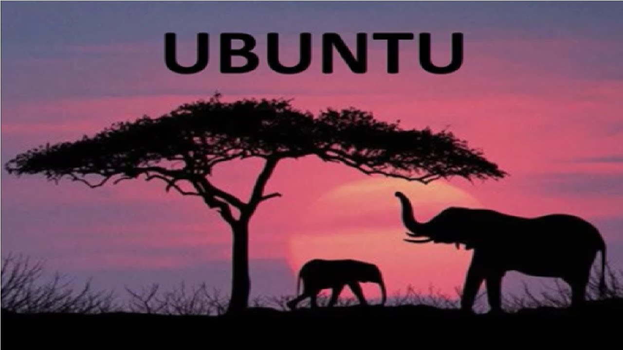 UBUNTU. FILOSOFÍA DE VIDA AFRICANA - YouTube