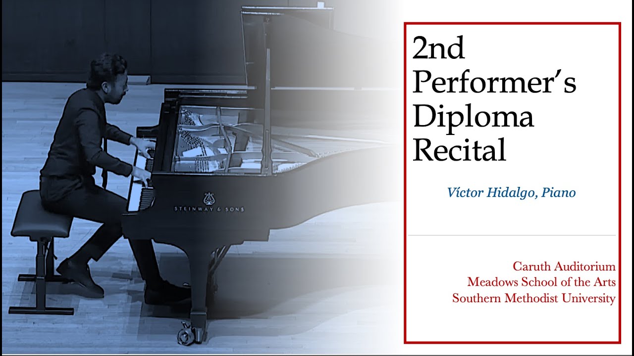 2nd Performer’s Diploma Recital | Victor Hidalgo - YouTube