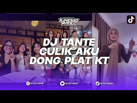 DJ TANTE CULIK AKU DONG BREAKBEAT PLAT KT REMIX BY SAHRUL UBAIDILLAH X EGI