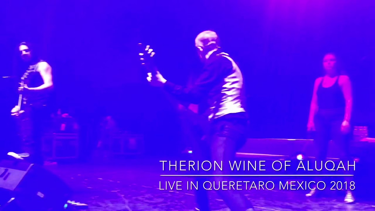 Therion - Wine of Aluqah Live in Queretaro Mexico 2018 - YouTube