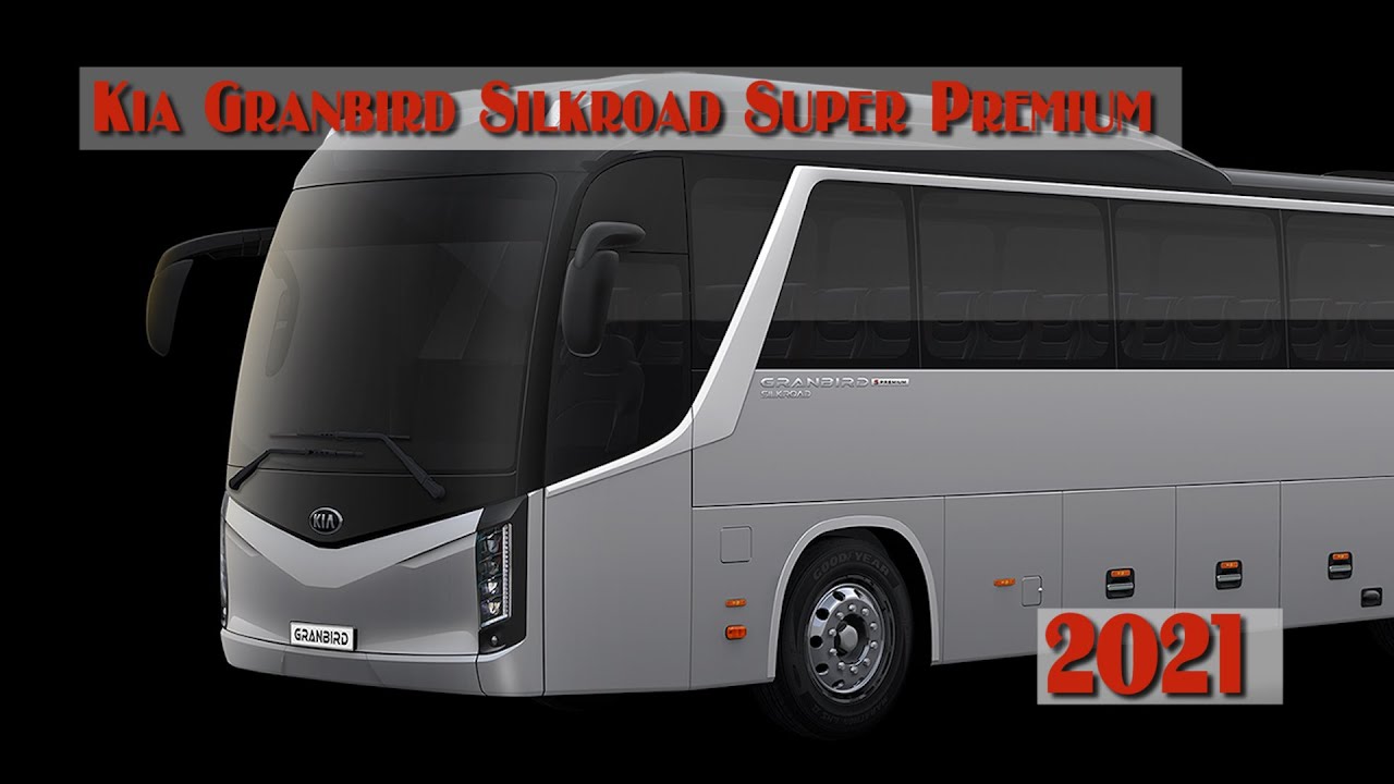 2021 Kia Granbird SilkRoad Super Premium bus Unveiled For First Time 기아 ...