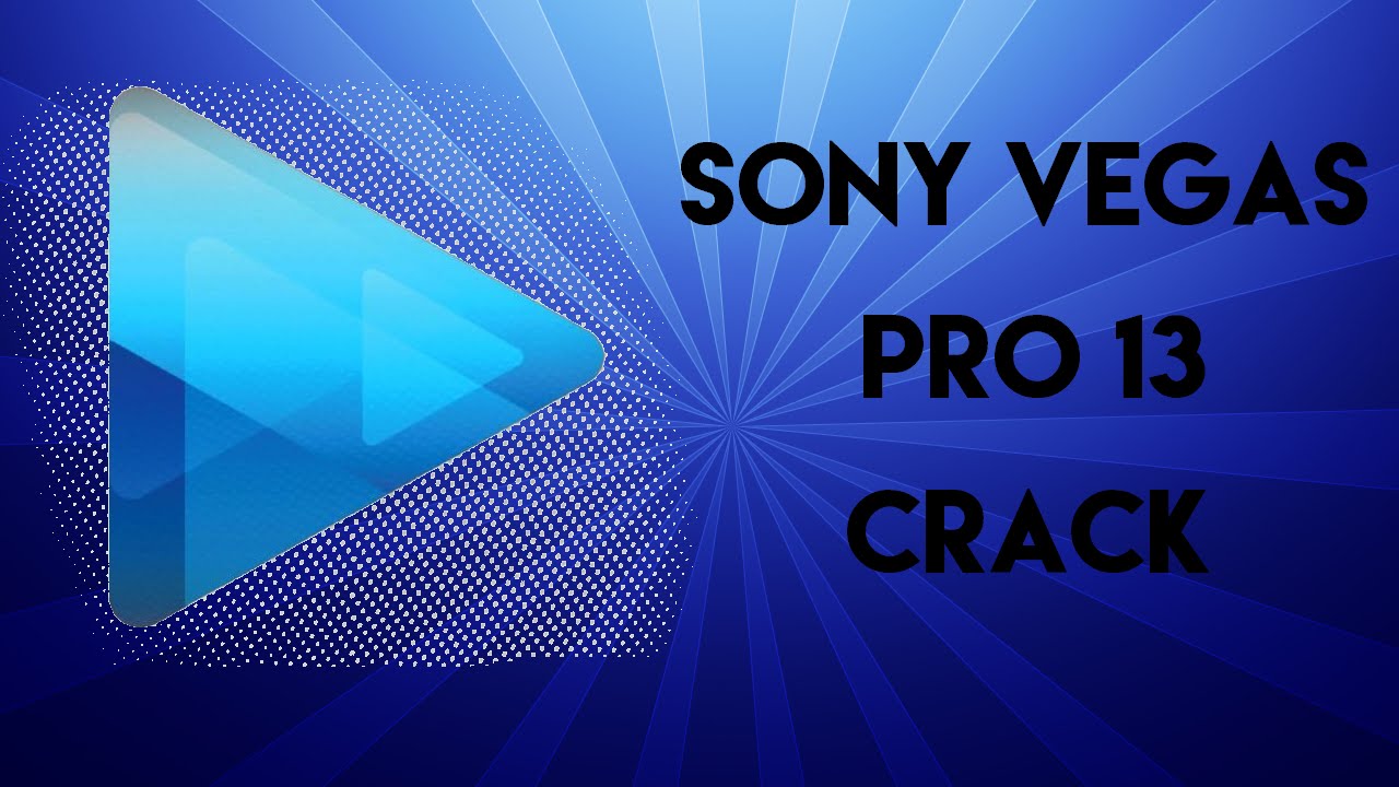 SONY VEGAS PRO 13 CRACK - YouTube Music
