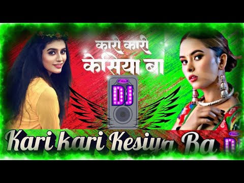 कारी कारी केसिया मे कारी रे बदरिय (रिमिक्स Dj)//Kari Kari Kesiya Me ...
