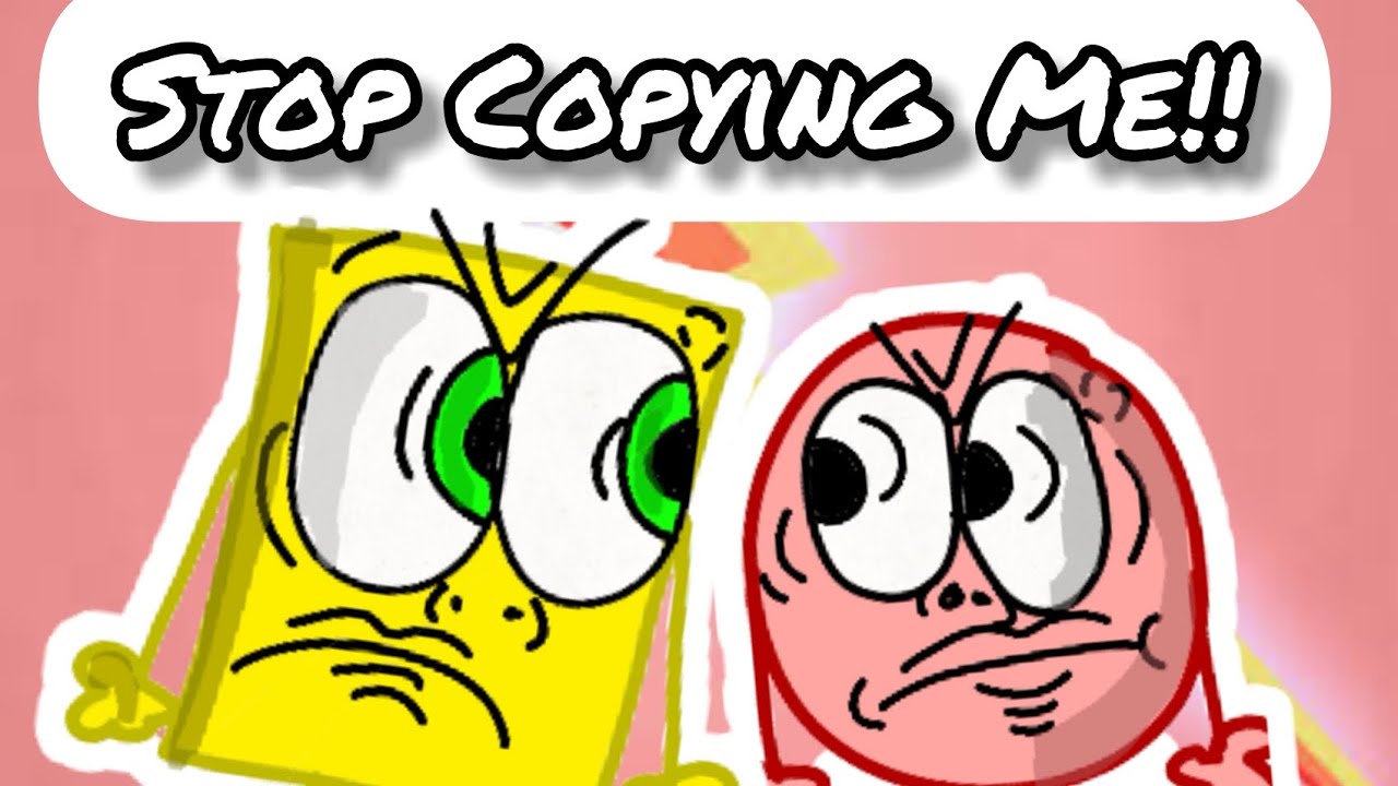 Stop Copying Me!!! - YouTube