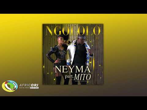 Neyma Ngololo - Neyma [Feat. Mito] (Official Audio)
