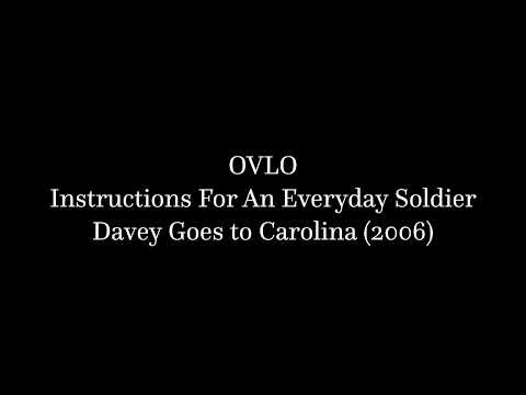 OVLO - Instructions For An Everyday Soldier