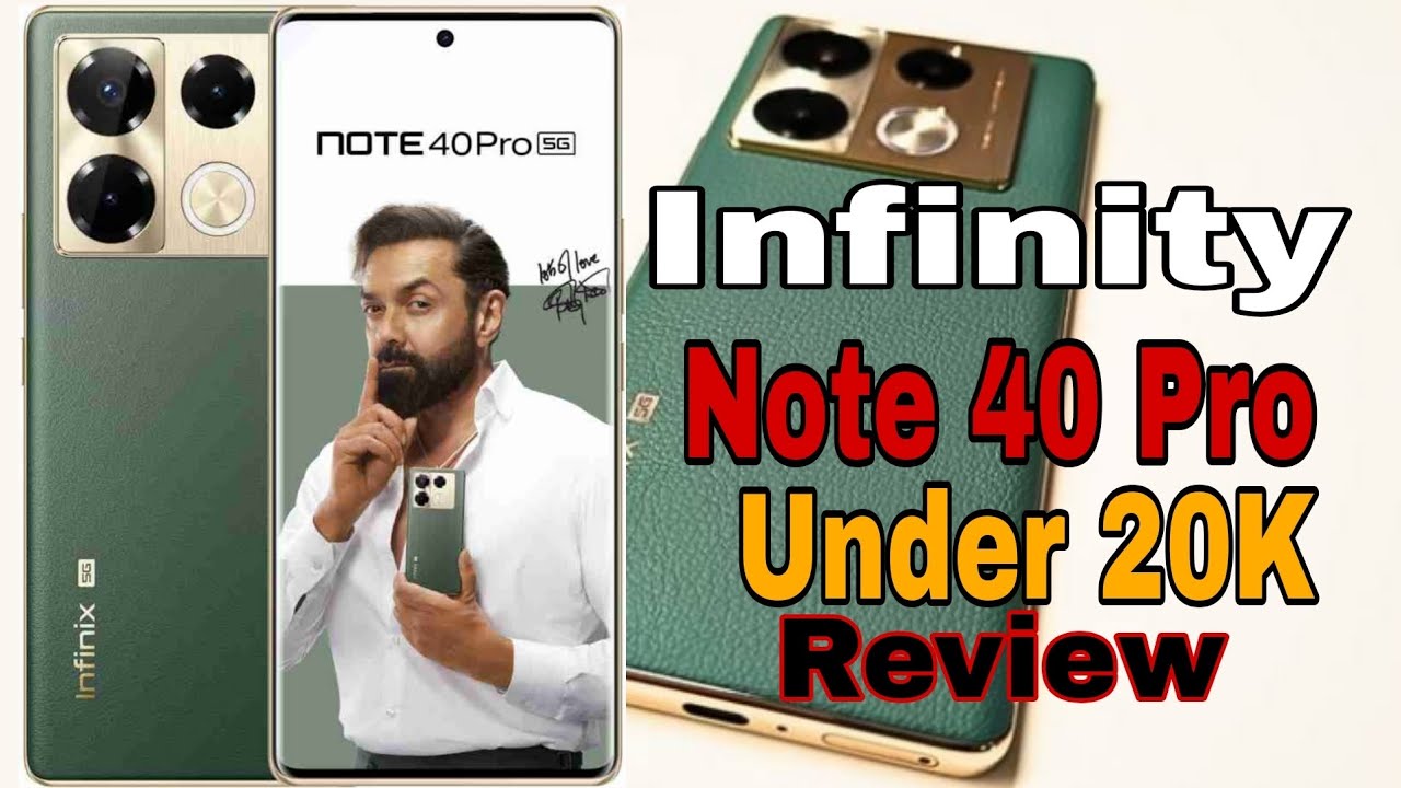 Infinity Note 40 Pro Specifications and Price - YouTube