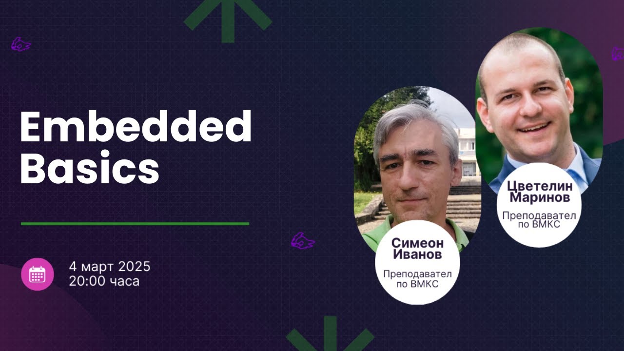 Embedded Basics - Цветелин Маринов и Симеон Иванов (Hack TUES 11 Workshop #3) - YouTube